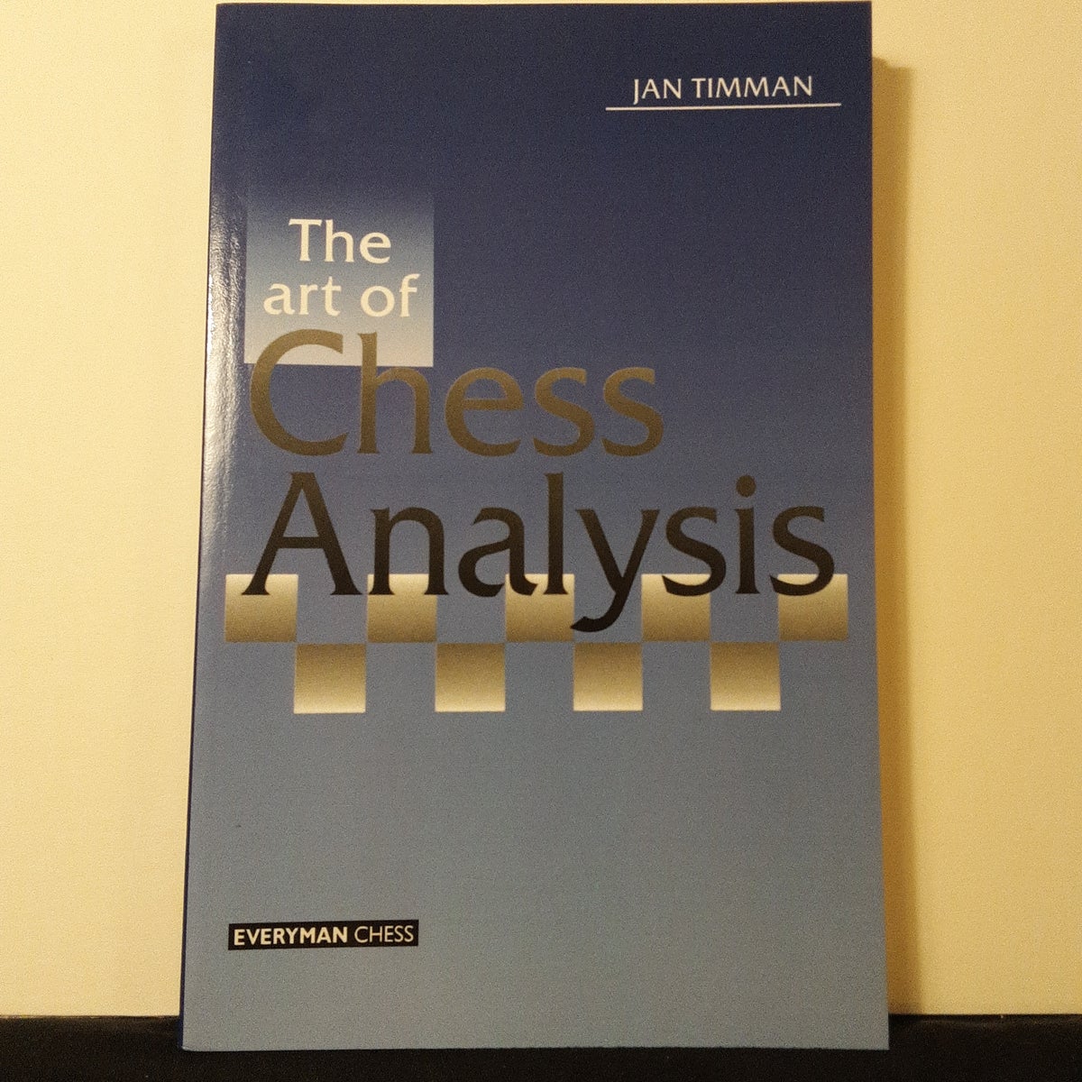 The Art of Chess Analysis by Jan Timman