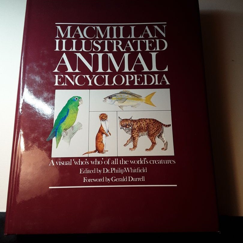 Macmillan Illustrated Animal Encyclopedia by Macmillan Publishing ...
