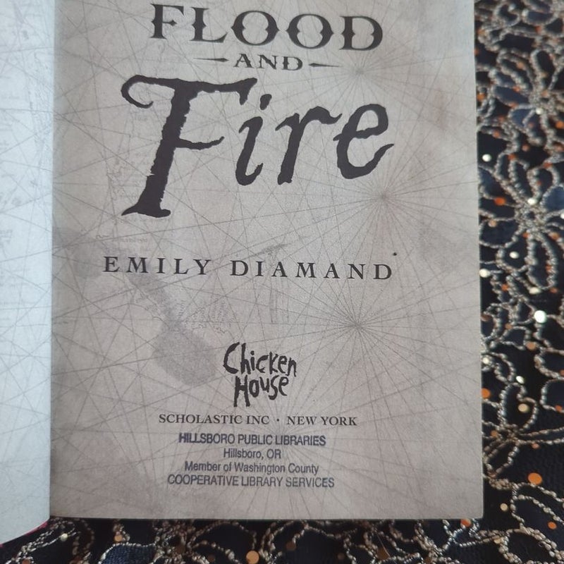 Flood and Fire by Emily Diamand