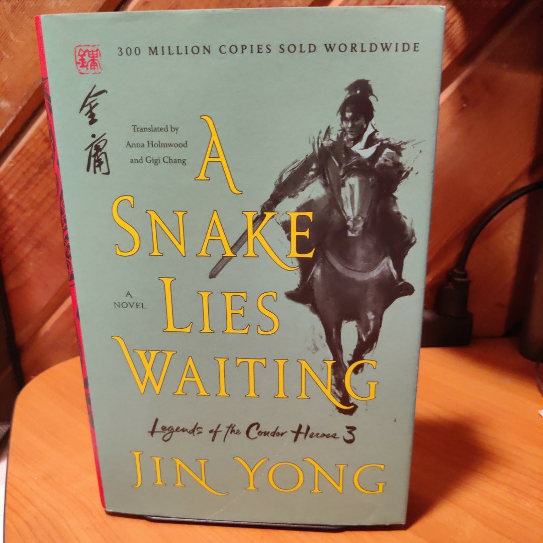 A Snake Lies Waiting by Jin Yong, Anna Holmwood, Gigi Chang