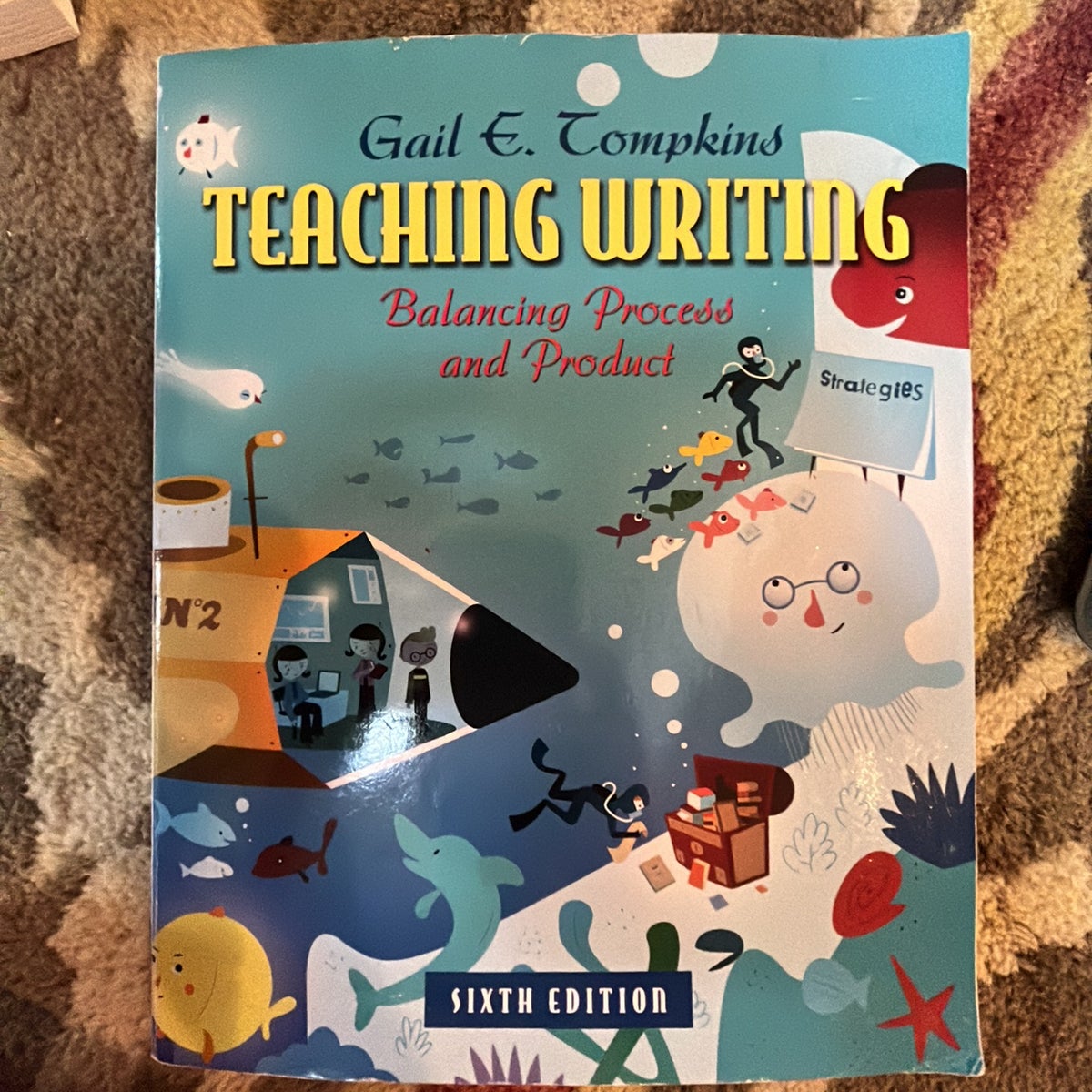 Teaching Writing by Gail E. Tompkins