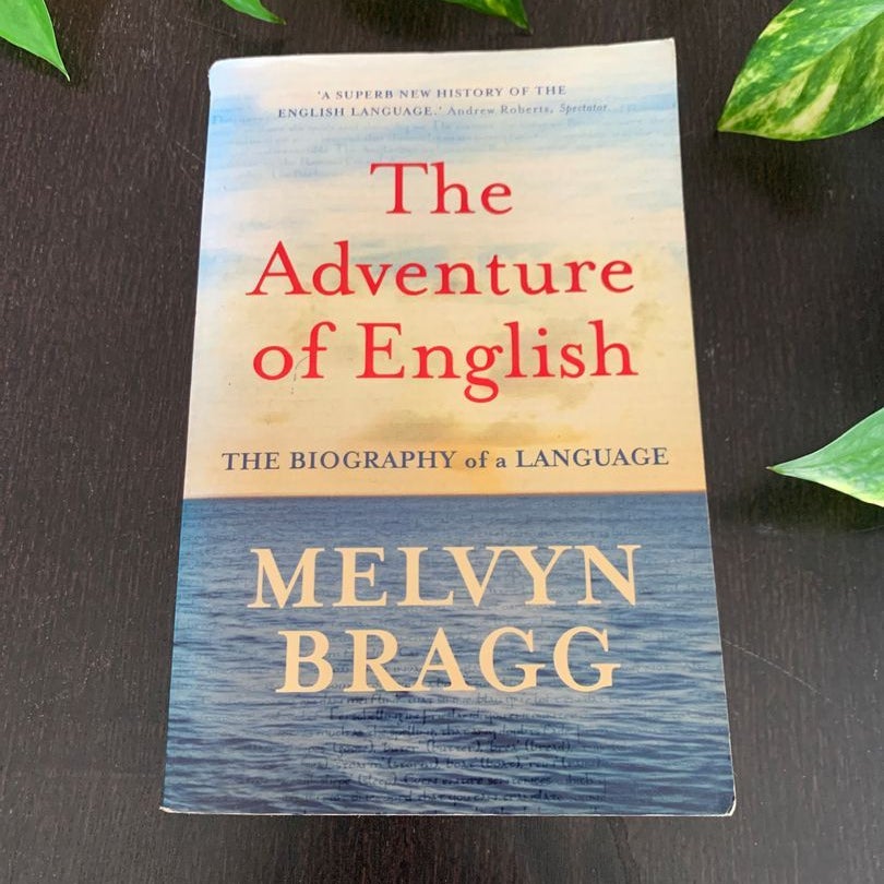The Adventure of English by Melvyn Bragg, Paperback | Pangobooks
