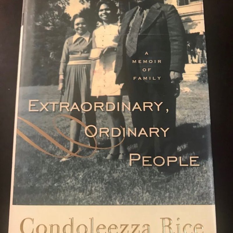 Extraordinary Ordinary People By Condoleezza Rice Hardcover 1st Ed 1st ...