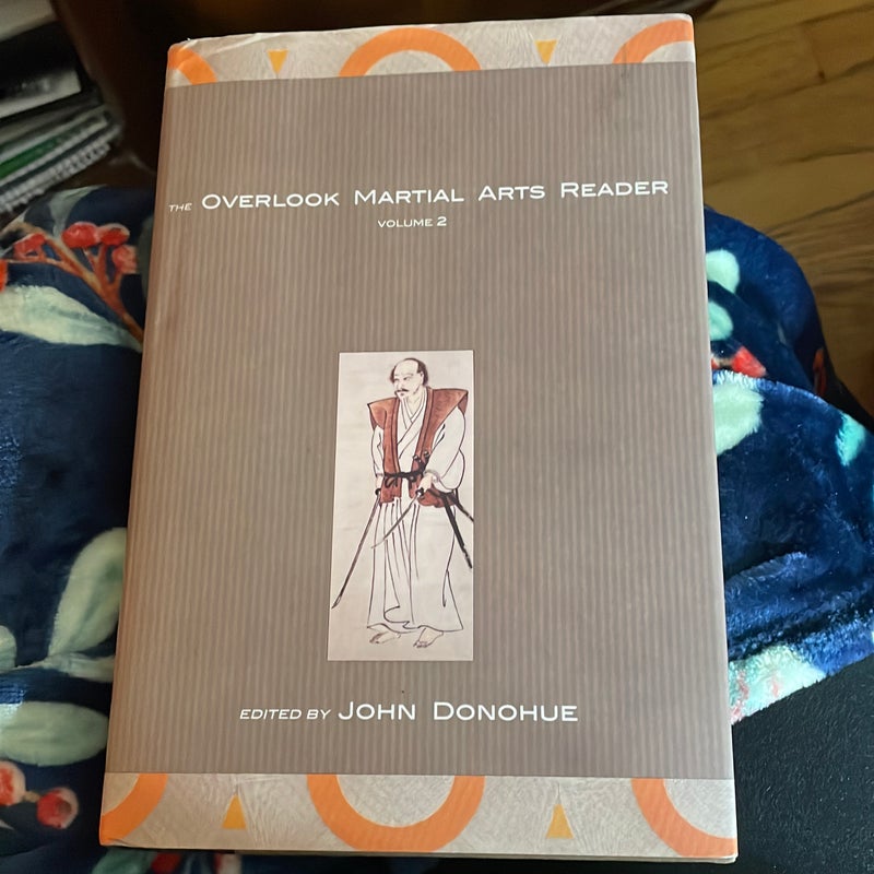 The Overlook Martial Arts Reader by John Donohue