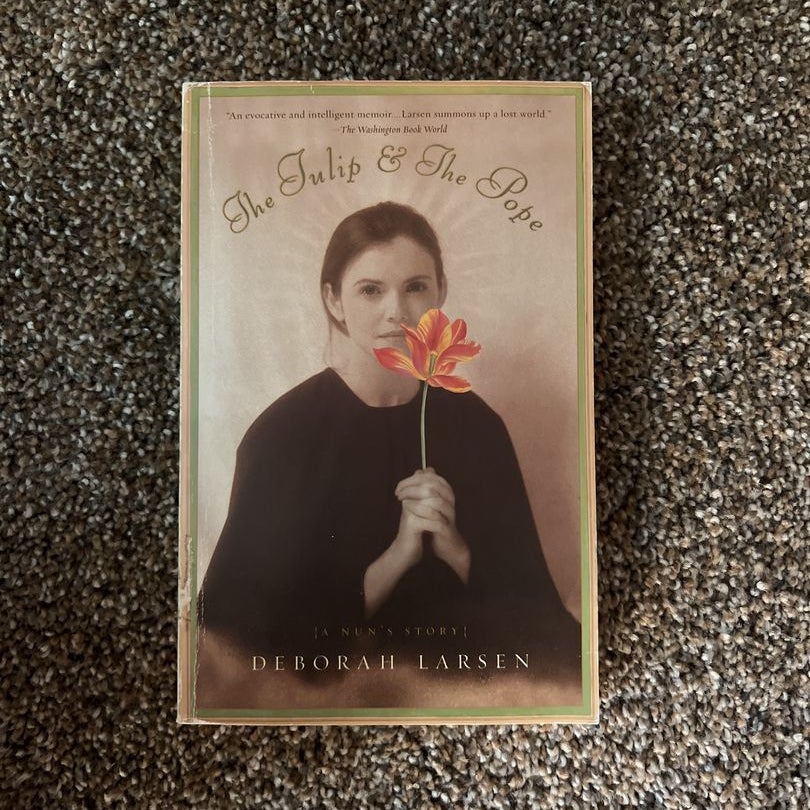 The Tulip and the Pope by Deborah Larsen