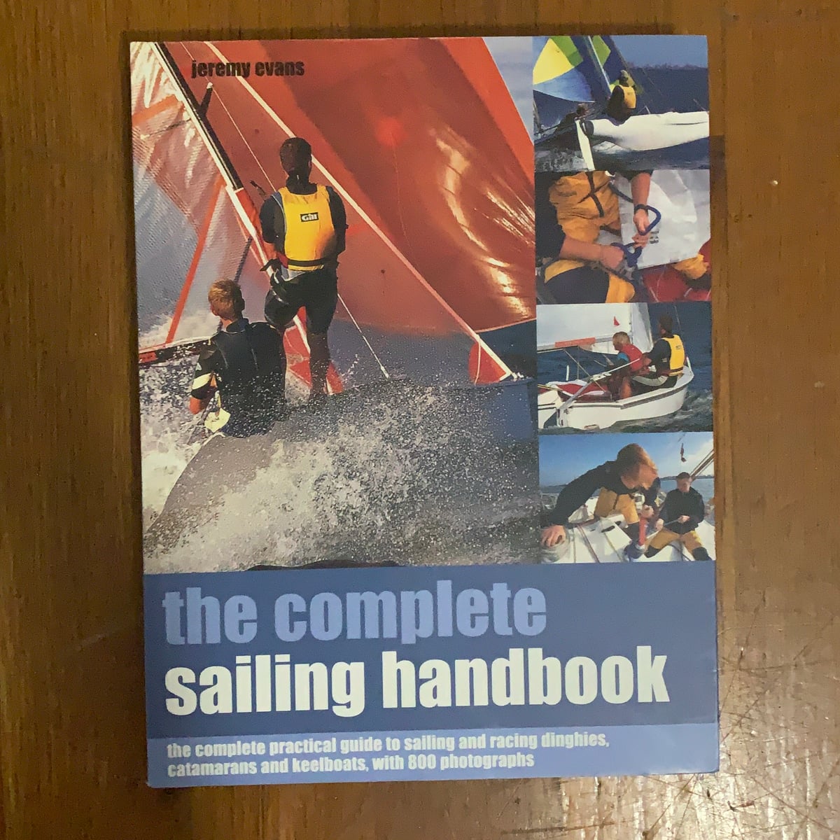 The Complete Sailing Handbook by Jeremy evans , Paperback | Pangobooks