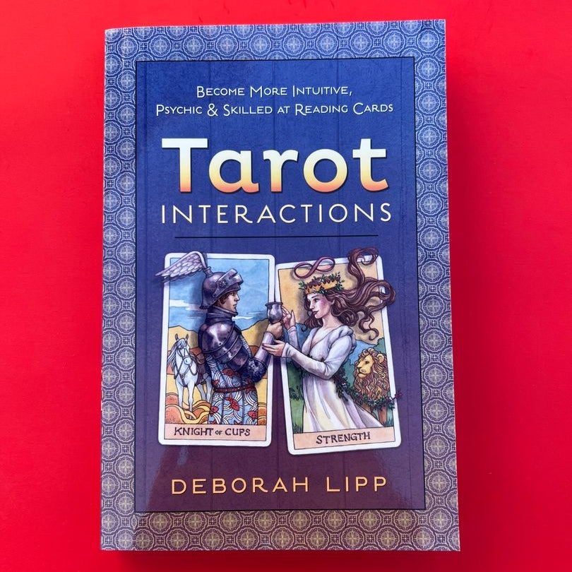 Tarot Interactions by Deborah Lipp