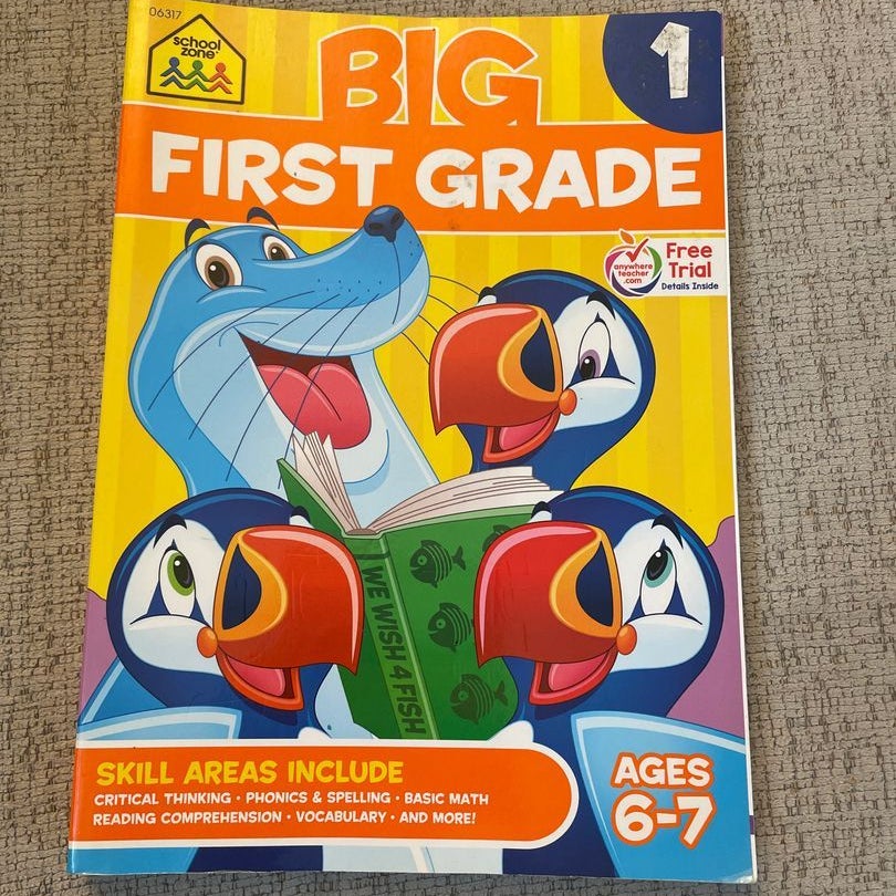 Big First Grade by School Zone Publishing Company Staff