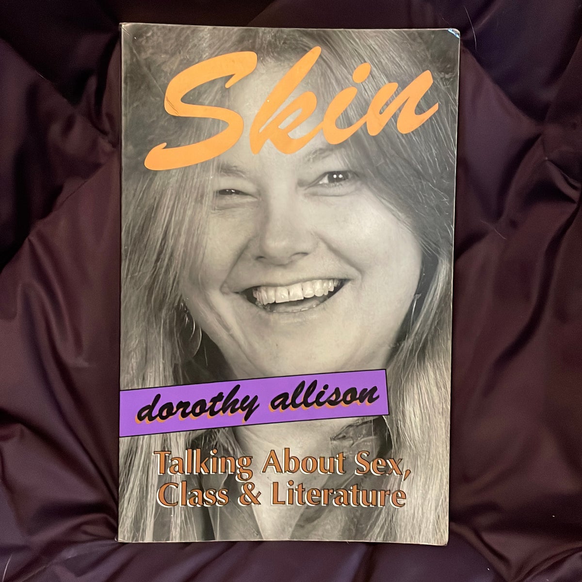 Skin by Dorothy Allison
