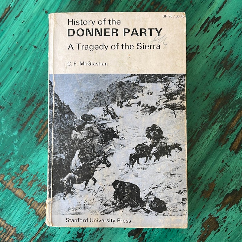 I Escaped the Donner Party by Scott Peters, Ellie Crowe