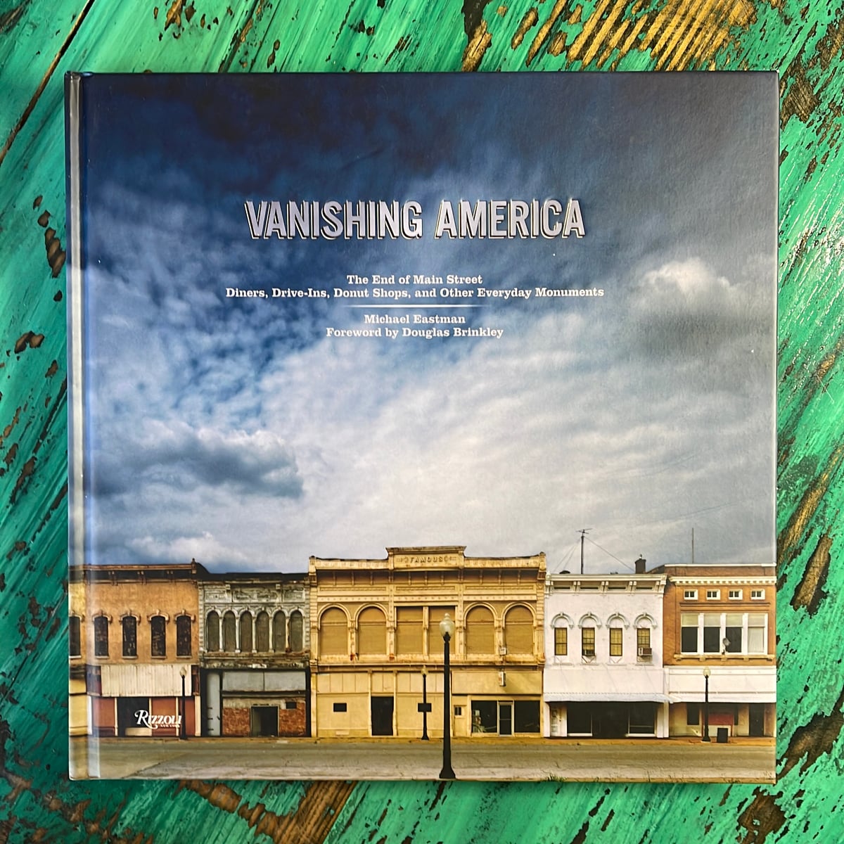 Vanishing America by Michael Eastman, Douglas Brinkley