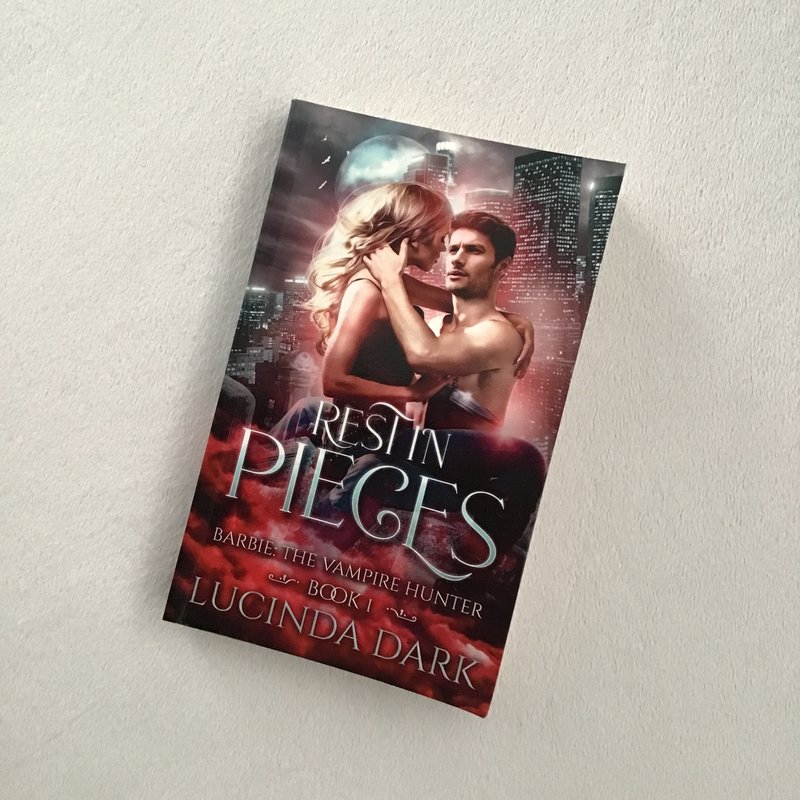 Rest in Pieces by Lucinda Dark