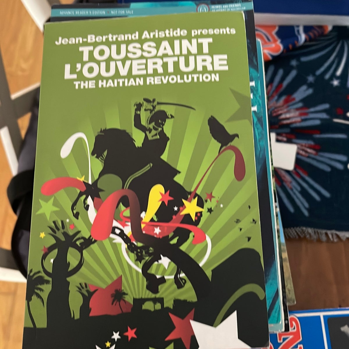 The Haitian Revolution by Toussaint L'Ouverture, Jean-Bertrand Aristide