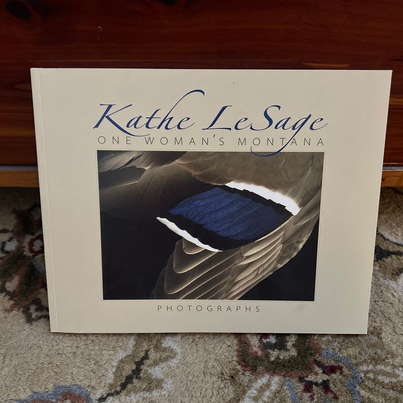 One Woman's Montana by Kathe LeSage