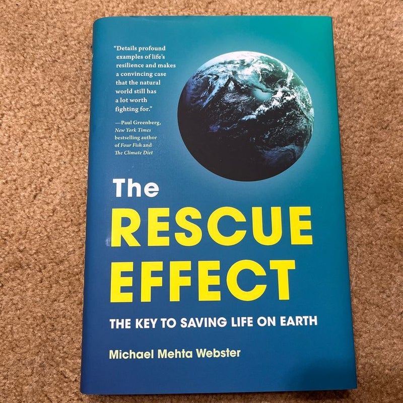 The Rescue Effect by Michael Mehta Webster