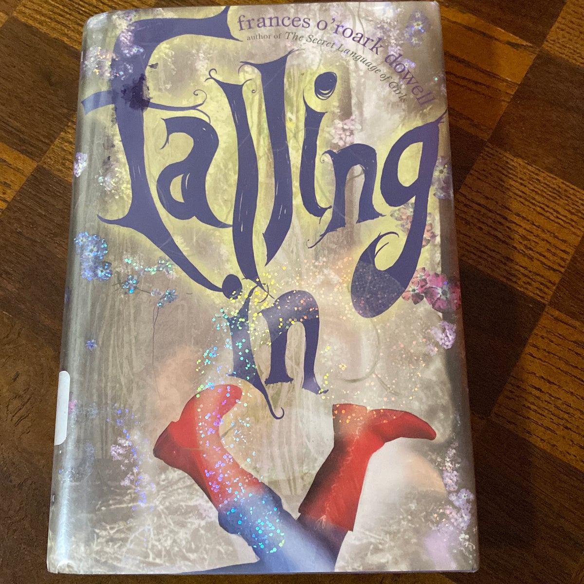 Falling In by Frances O'Roark Dowell