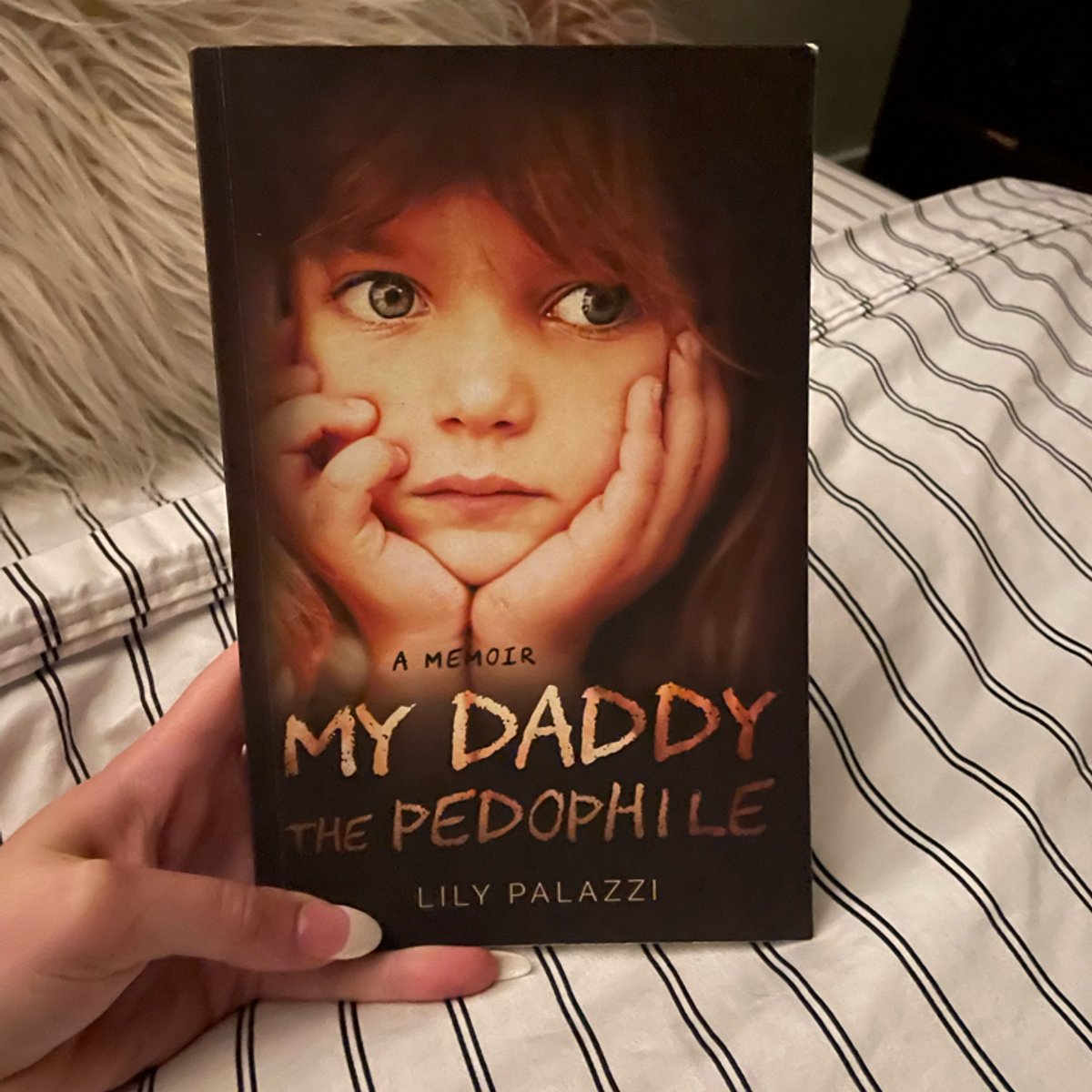 My Daddy the Pedophile by Lily Palazzi