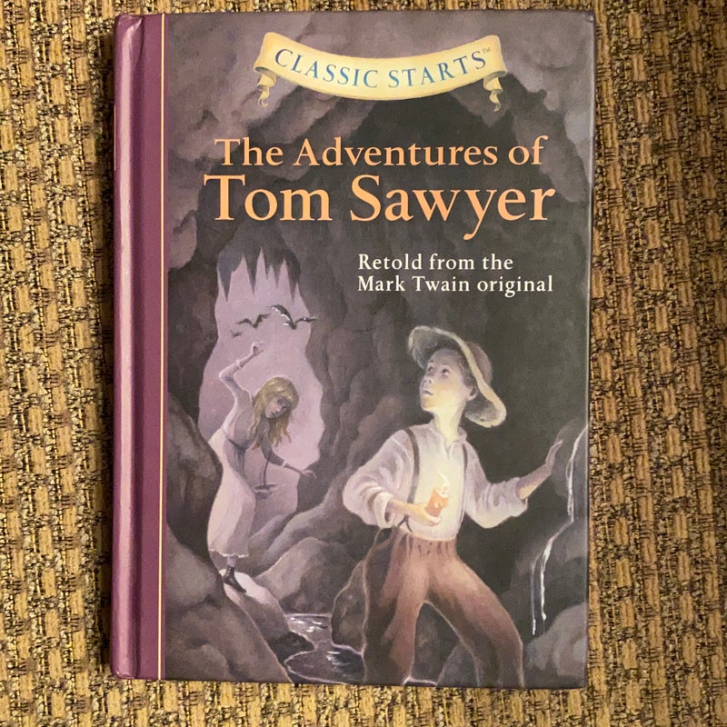 Classic Starts®: the Adventures of Tom Sawyer by Mark Twain, Martin ...