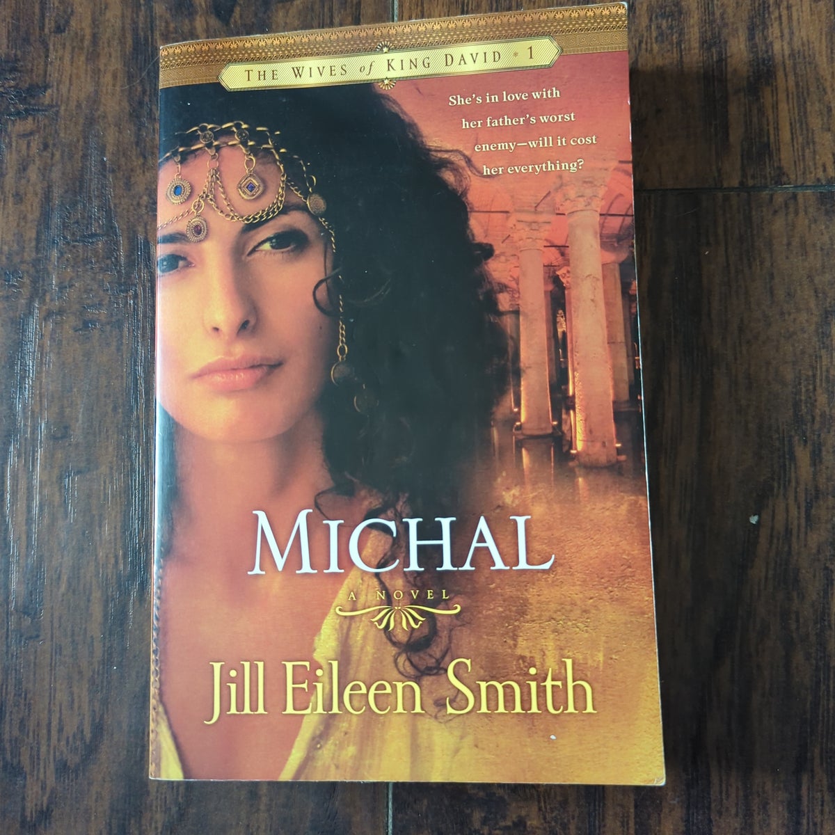 Michal by Jill Eileen Smith