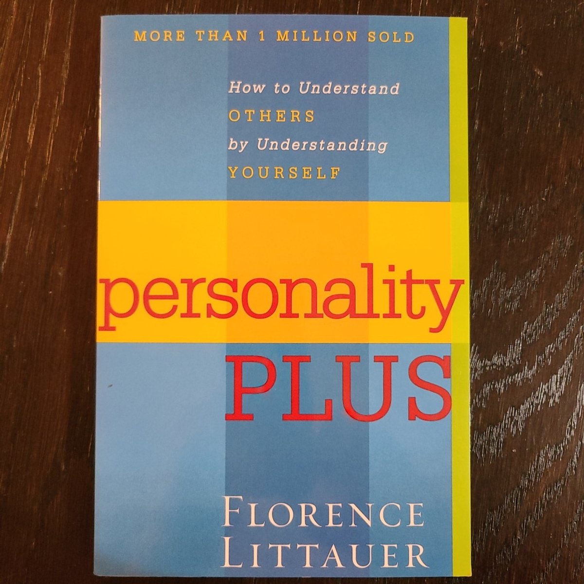 Personality Plus by Florence Littauer