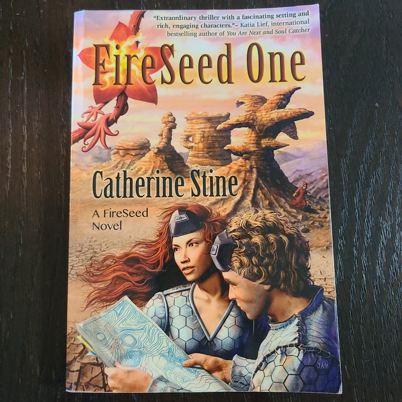 Fireseed One by Catherine Stine