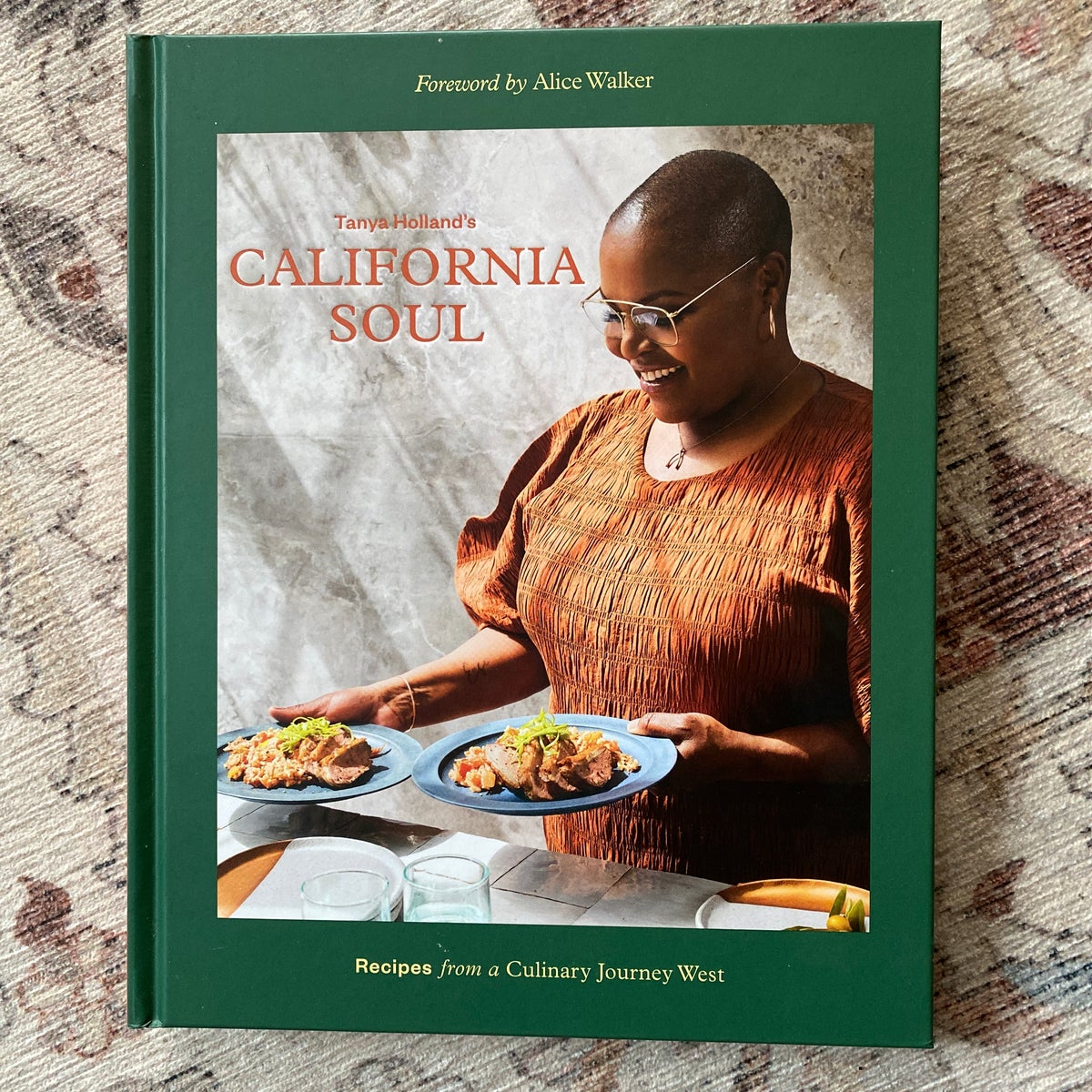 Tanya Holland's California Soul by Tanya Holland, Maria C. Hunt, Kelley ...
