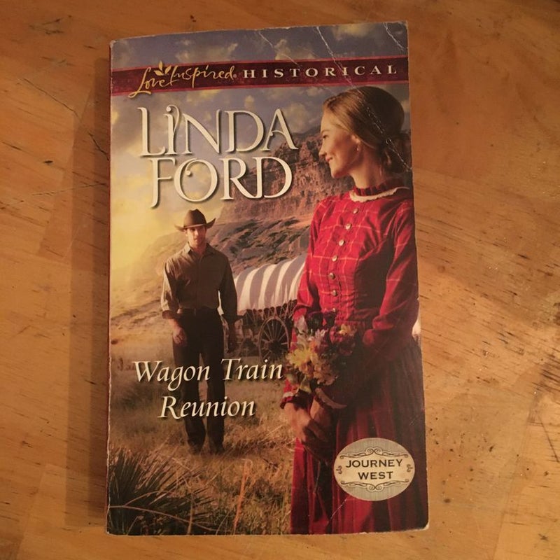 Wagon Train Reunion by Linda Ford