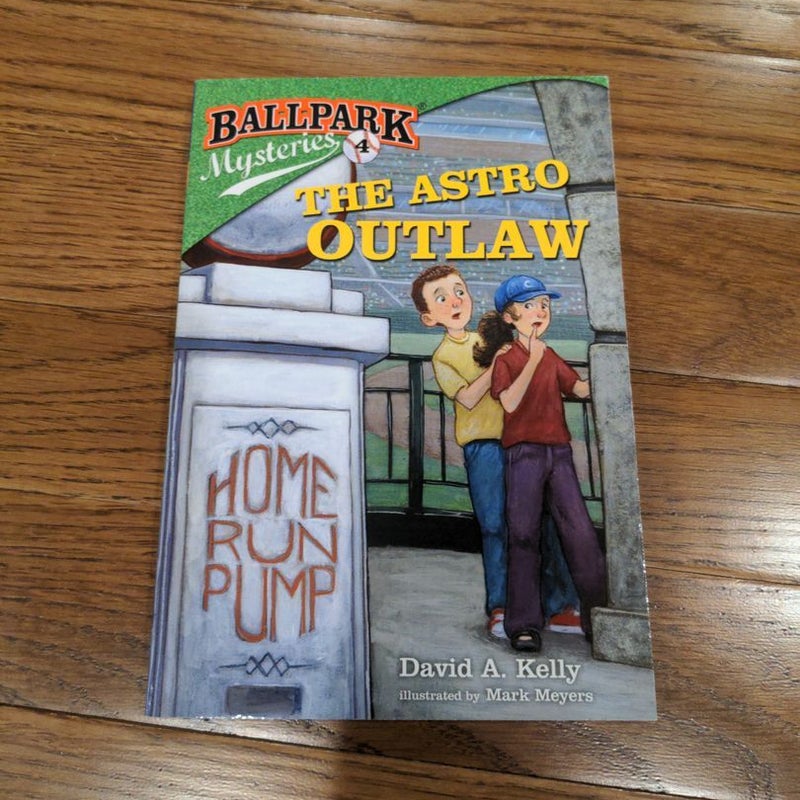 Ballpark Mysteries #4: the Astro Outlaw