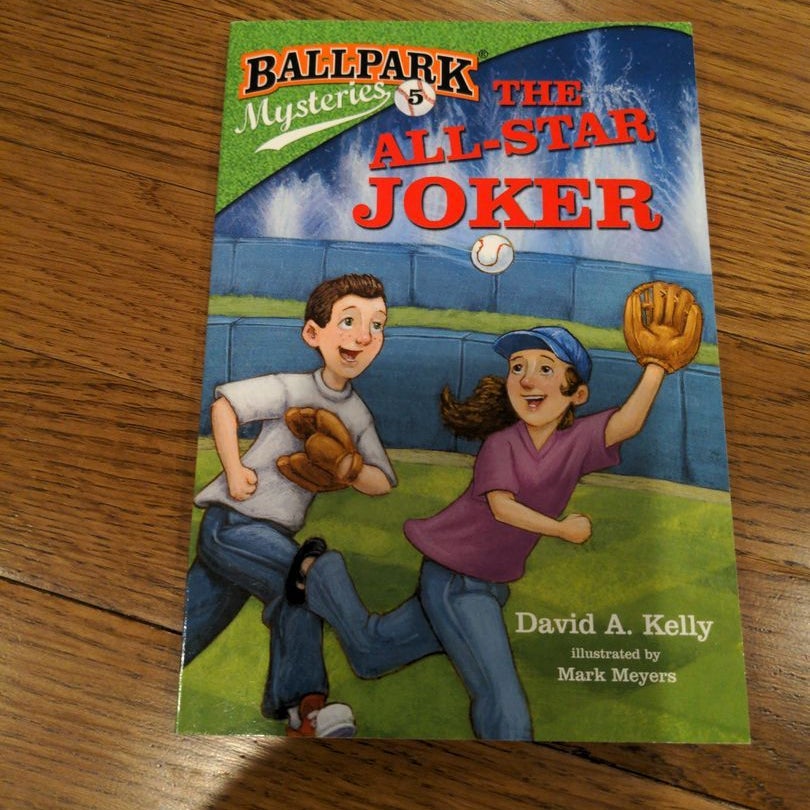 Ballpark Mysteries #5: the All-Star Joker by David A. Kelly, Paperback ...