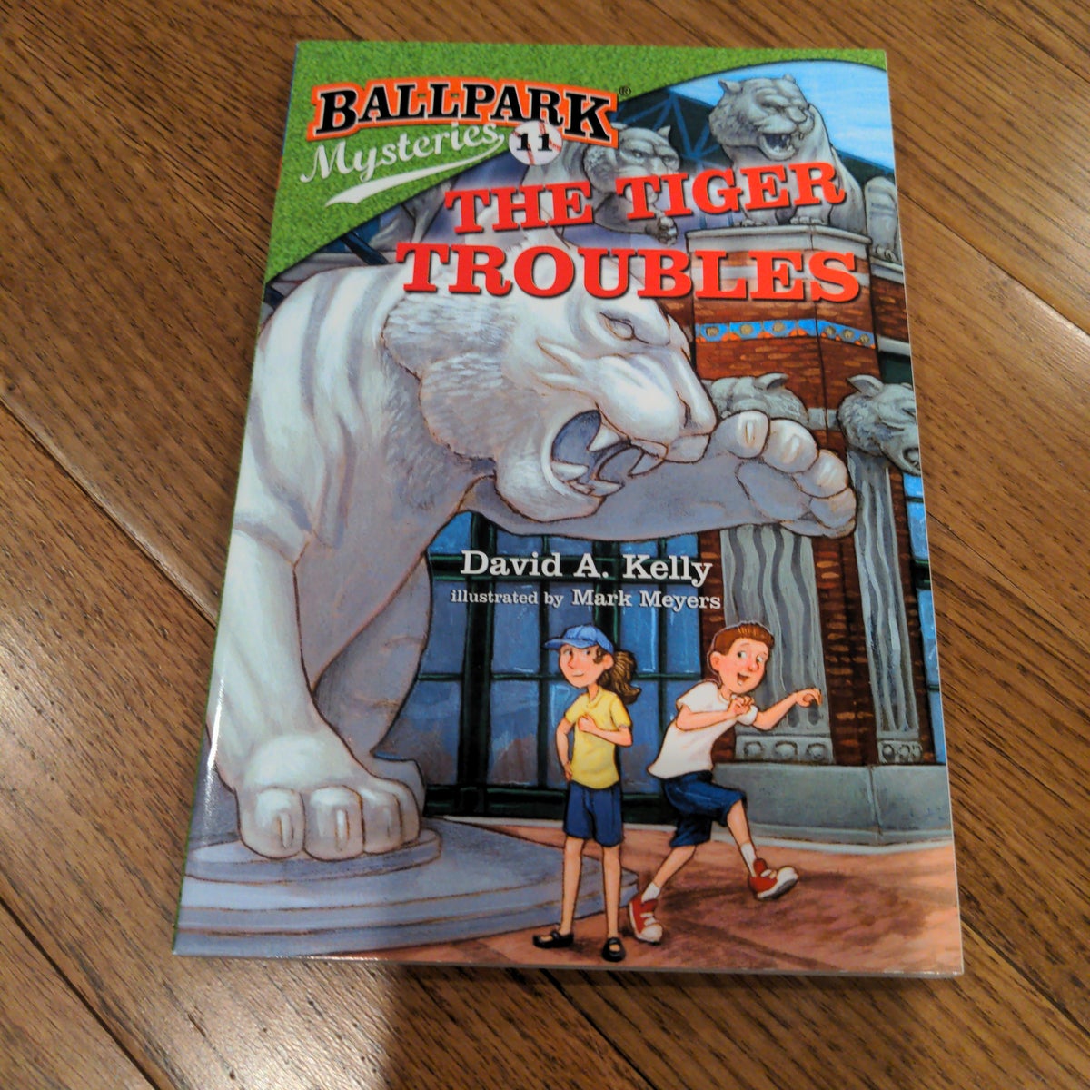 Ballpark Mysteries #11: the Tiger Troubles by David A. Kelly
