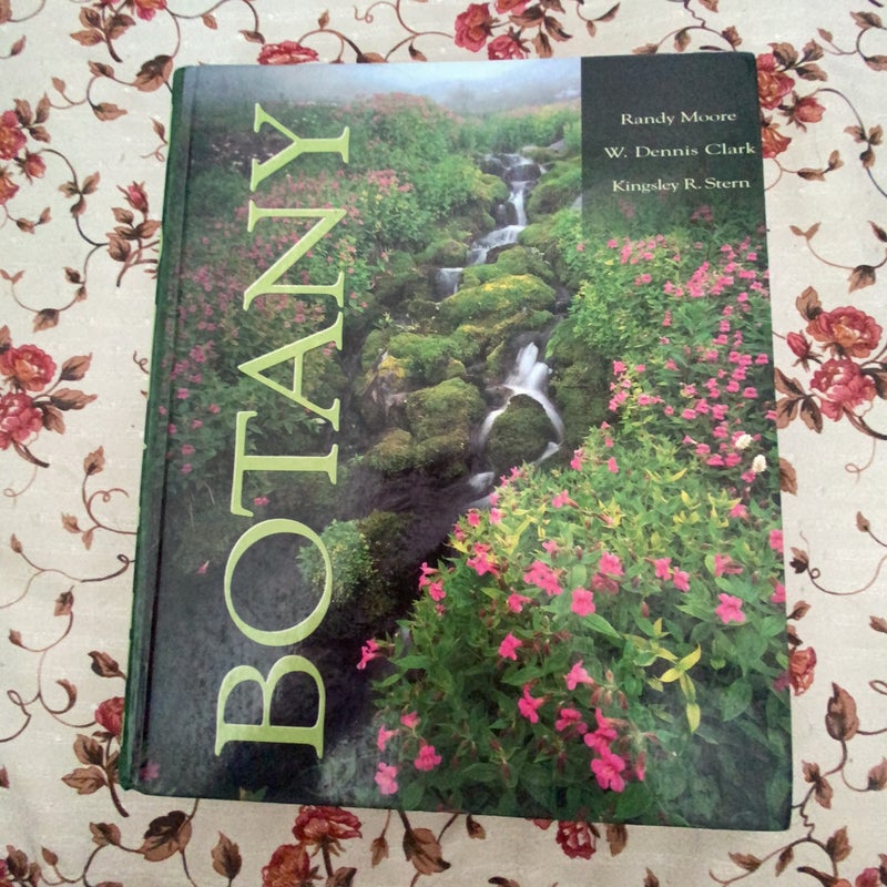 Botany by Randall C. Moore; Darrell S. Vodopich; W. Dennis Clark ...