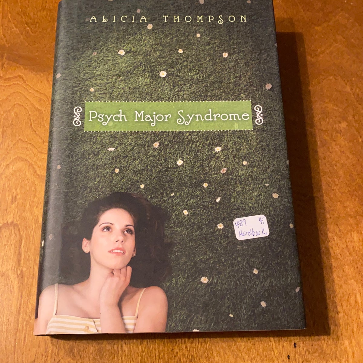 Psych Major Syndrome by Alicia Thompson