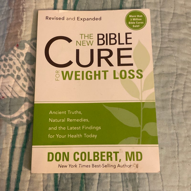 The New Bible Cure for Weight Loss by Don Colbert