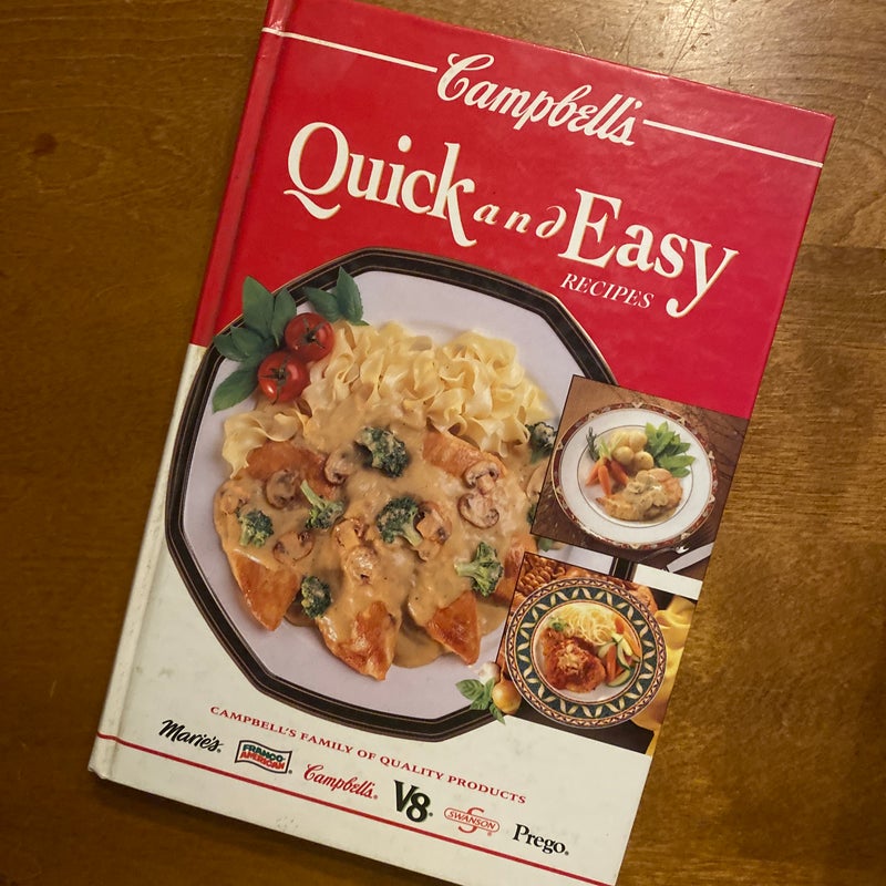 Campbell's Quick and Easy Recipes by Patricia Teberg, Alice Joy Carter ...