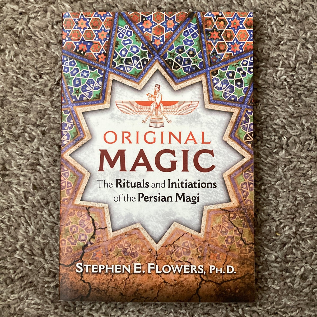 Original Magic by Stephen E. Flowers