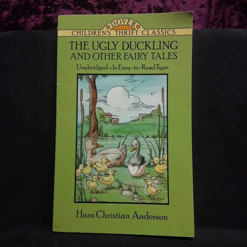 The Ugly Duckling and Other Fairy Tales by Hans Christian Andersen
