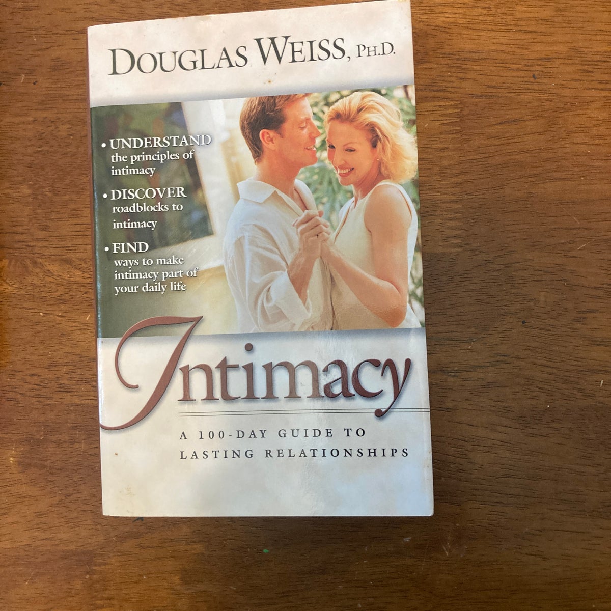 100 Day Guide to Intimacy by Douglas Weiss