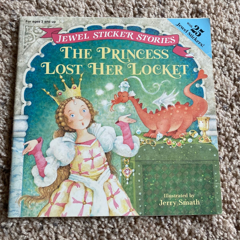 The Princess Lost Her Locket by Jerry Smath