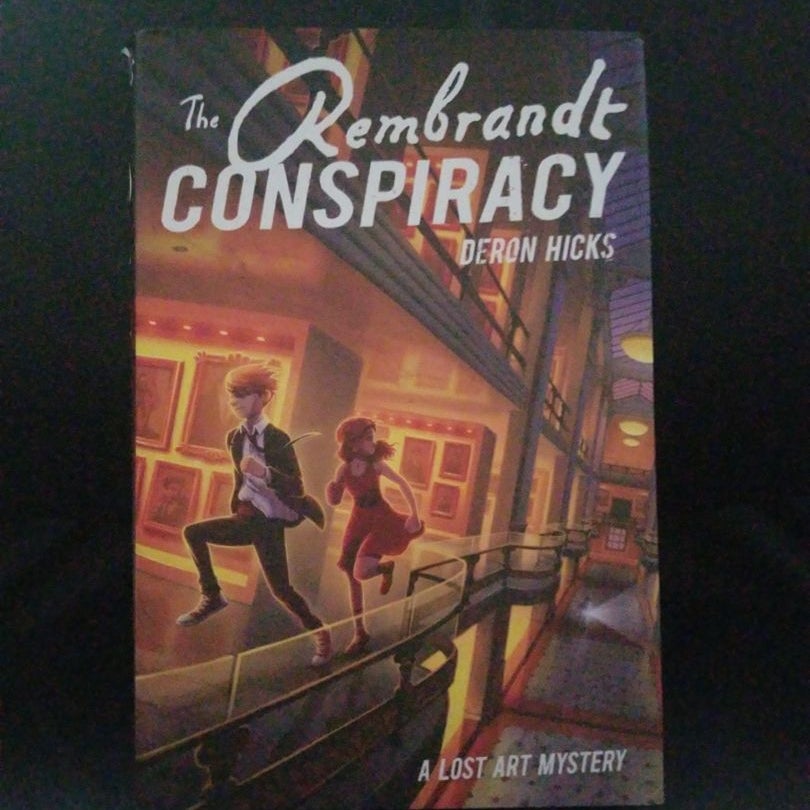 The Rembrandt Conspiracy by Deron R. Hicks