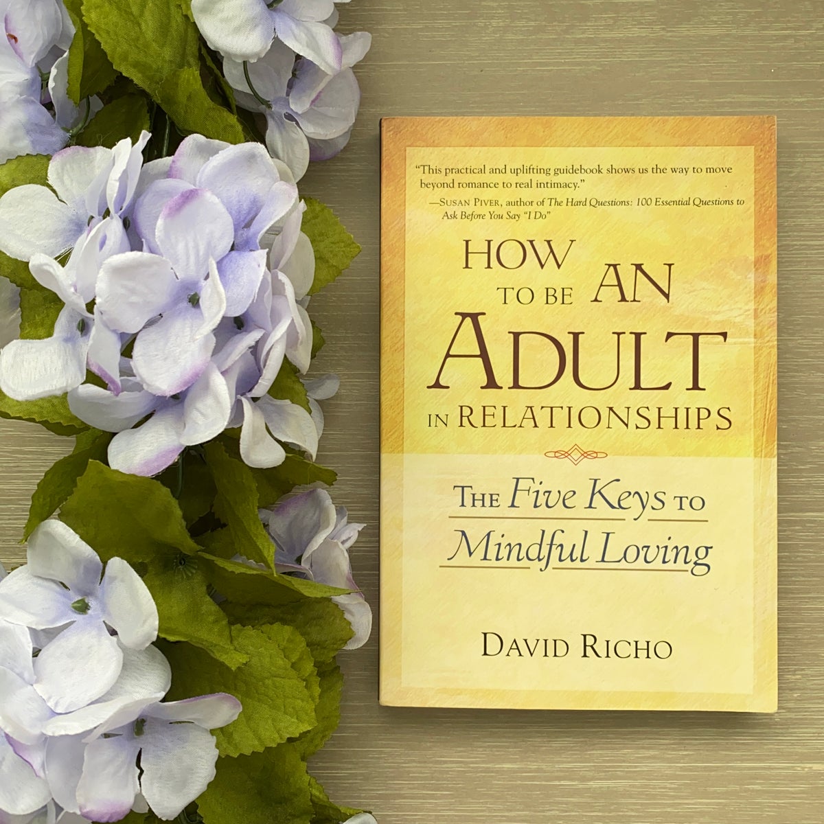 How to Be an Adult in Relationships by David Richo | Pangobooks
