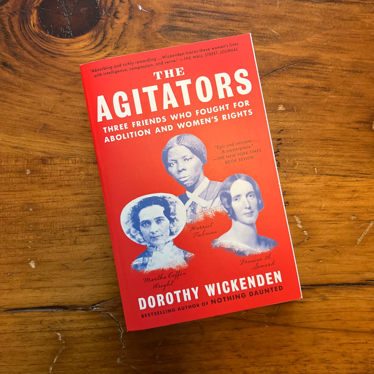 The Agitators by Dorothy Wickenden