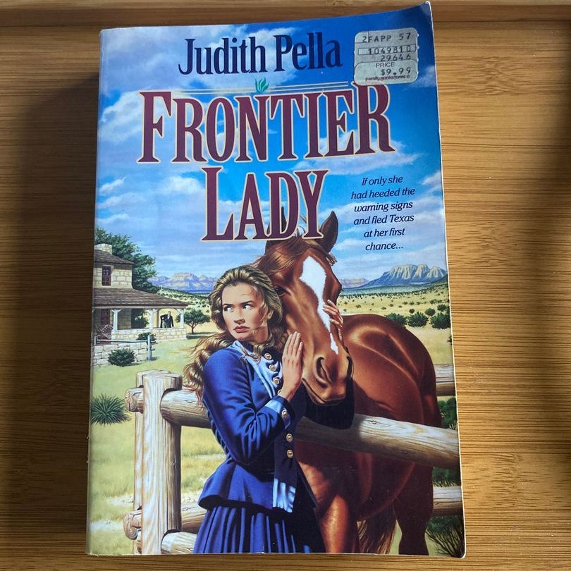 Frontier Lady by Judith Pella