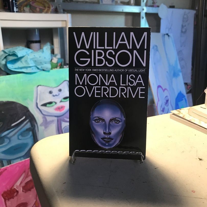 Mona Lisa Overdrive by William Gibson