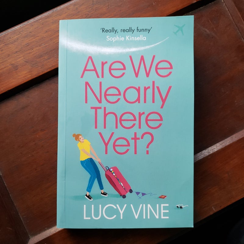 Are We Nearly There Yet? by Lucy Vine, Paperback | Pangobooks
