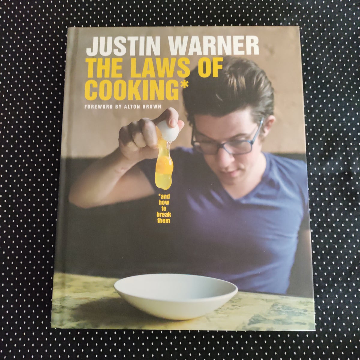 The Laws of Cooking by Justin Warner