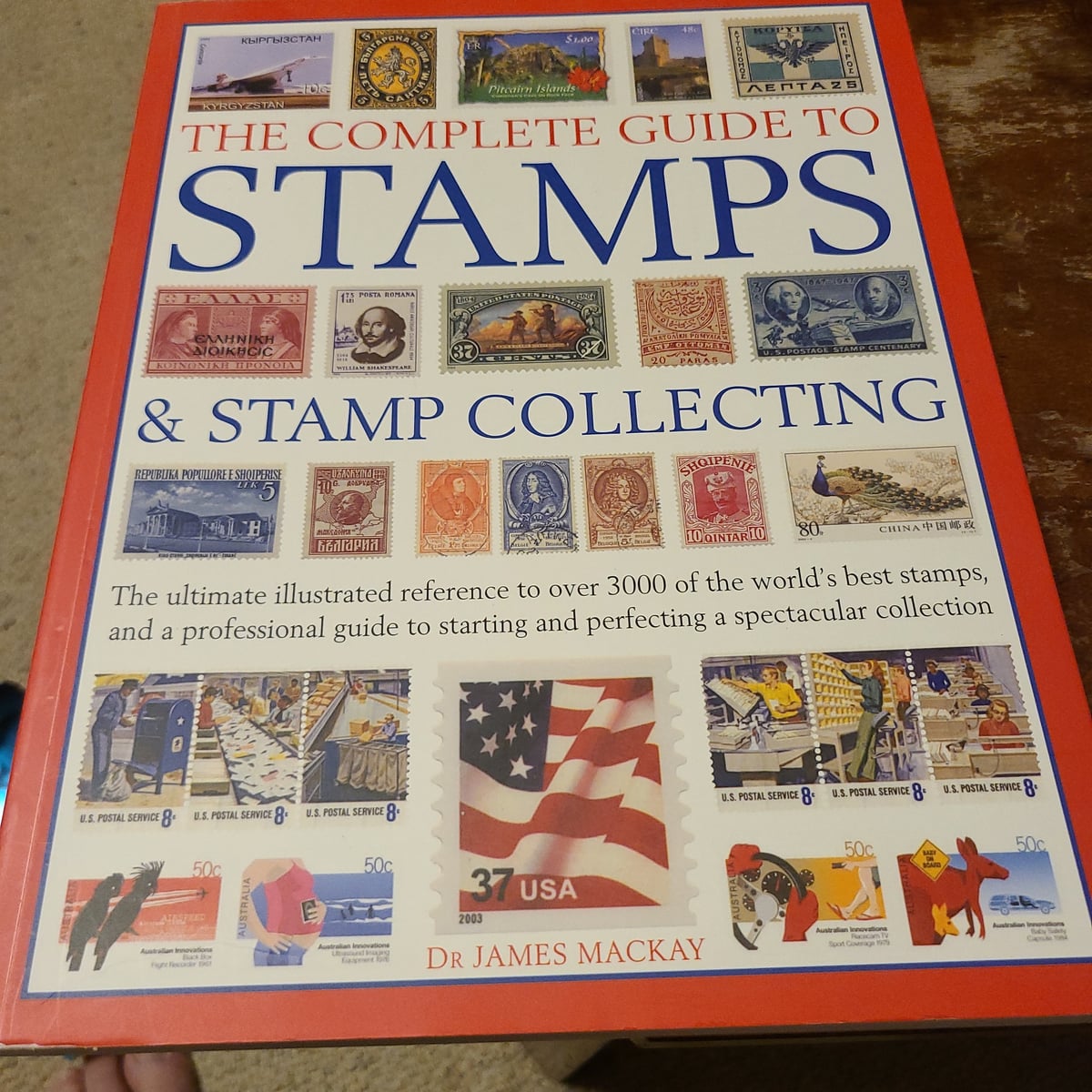 The Complete Guide to Stamps and Stamp Collecting by Catherine Stuart ...