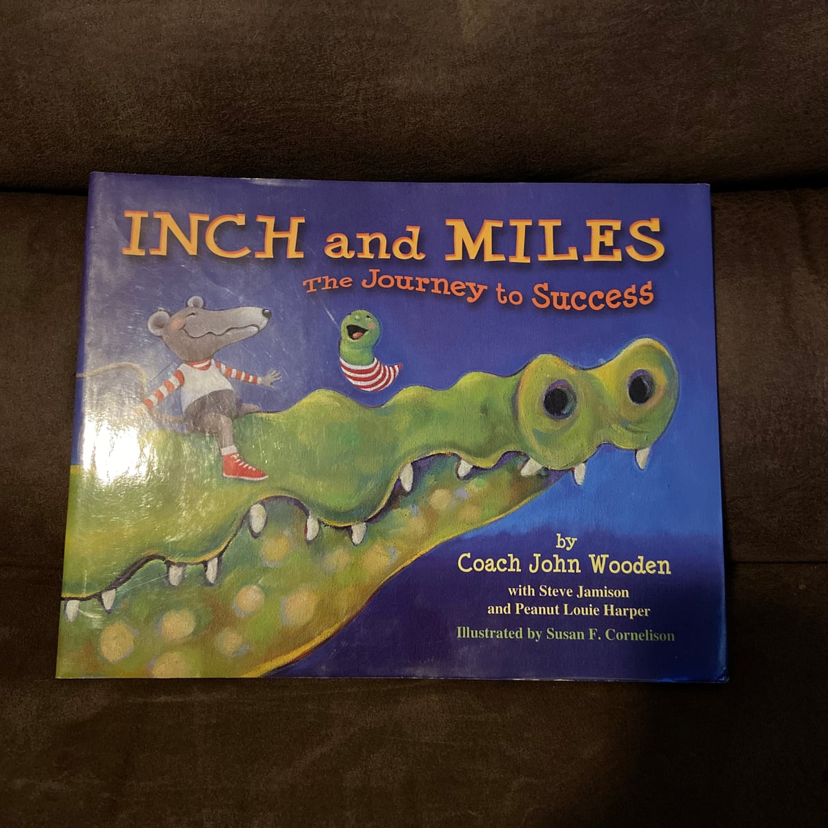 Inch and Miles by John Wooden, Steve Jamison, Peanut Louie Harper