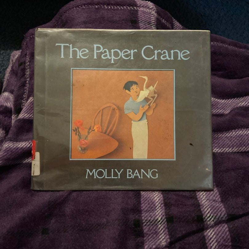 The Paper Crane by Molly Bang