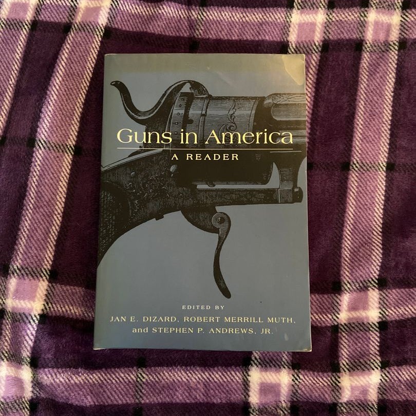 Guns in America by Jan E. Dizard, Paperback | Pangobooks