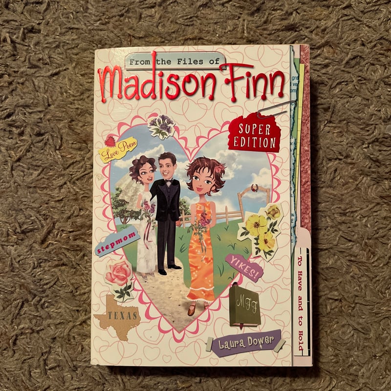 From the Files of Madison Finn Super Edition: to Have and to Hold by ...